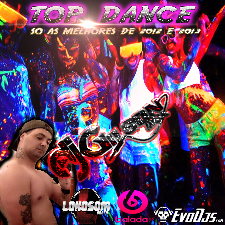 CD-TOP DANCE AS MELHORES DE 2012 E 2013 REMIX - Balada G4