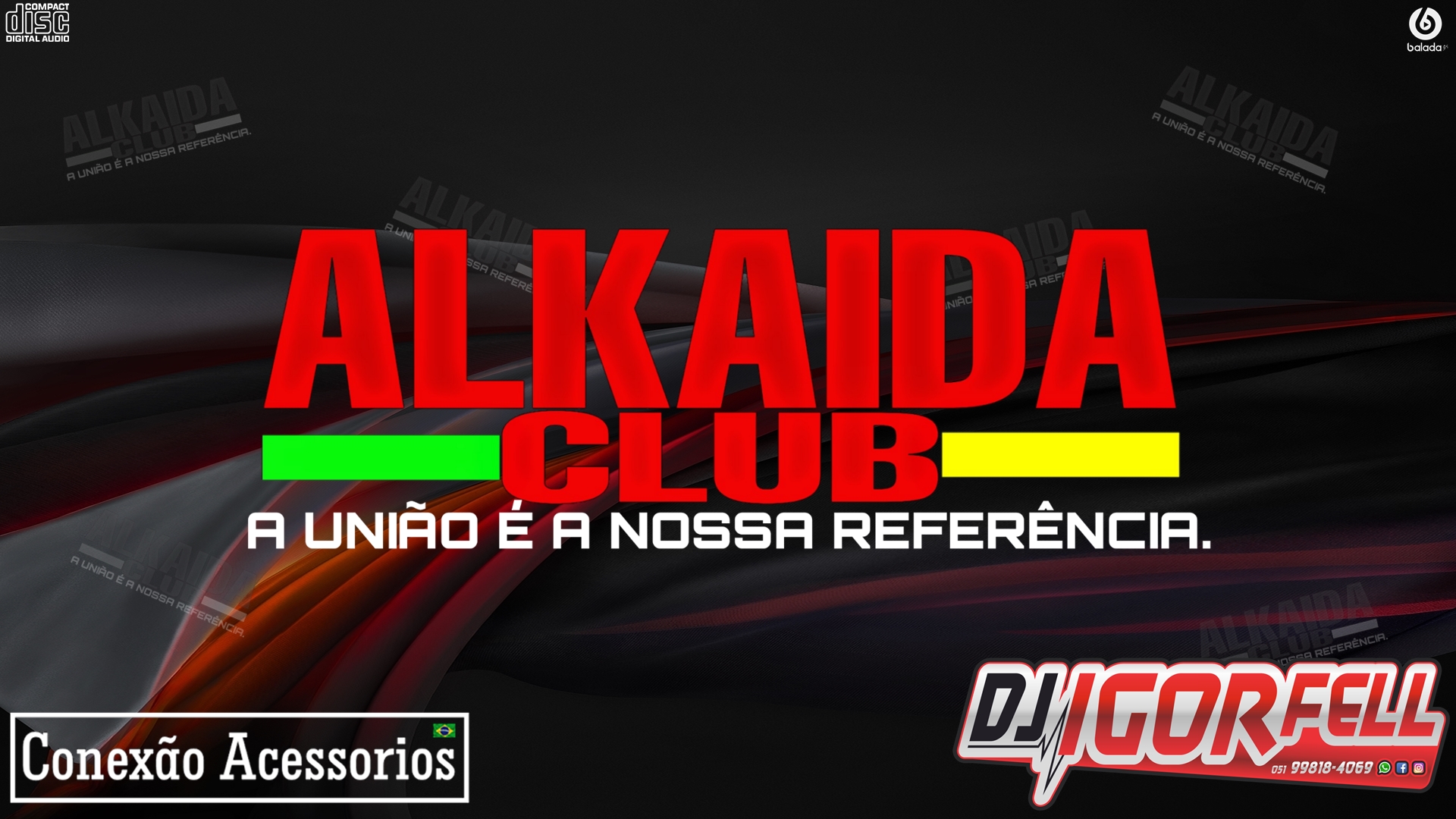 CD ALKAIDA CLUB BY DJ IGOR FELL - Balada G4