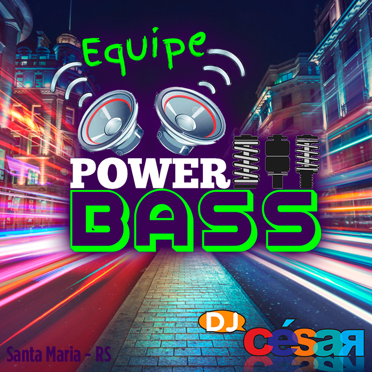 Equipe Power Bass - Balada G4