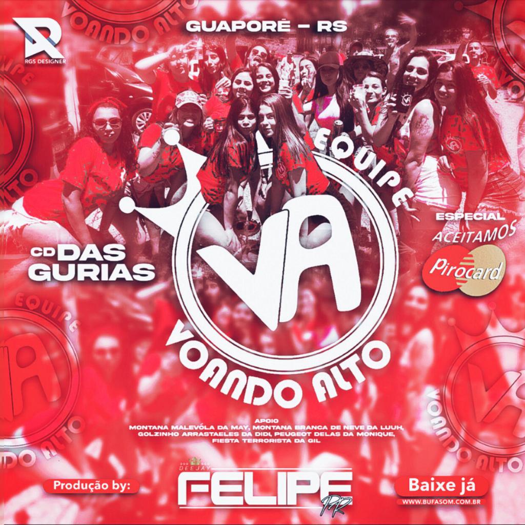 CD DAS GURIAS - EQUIPE VOANDO ALTO - Balada G4