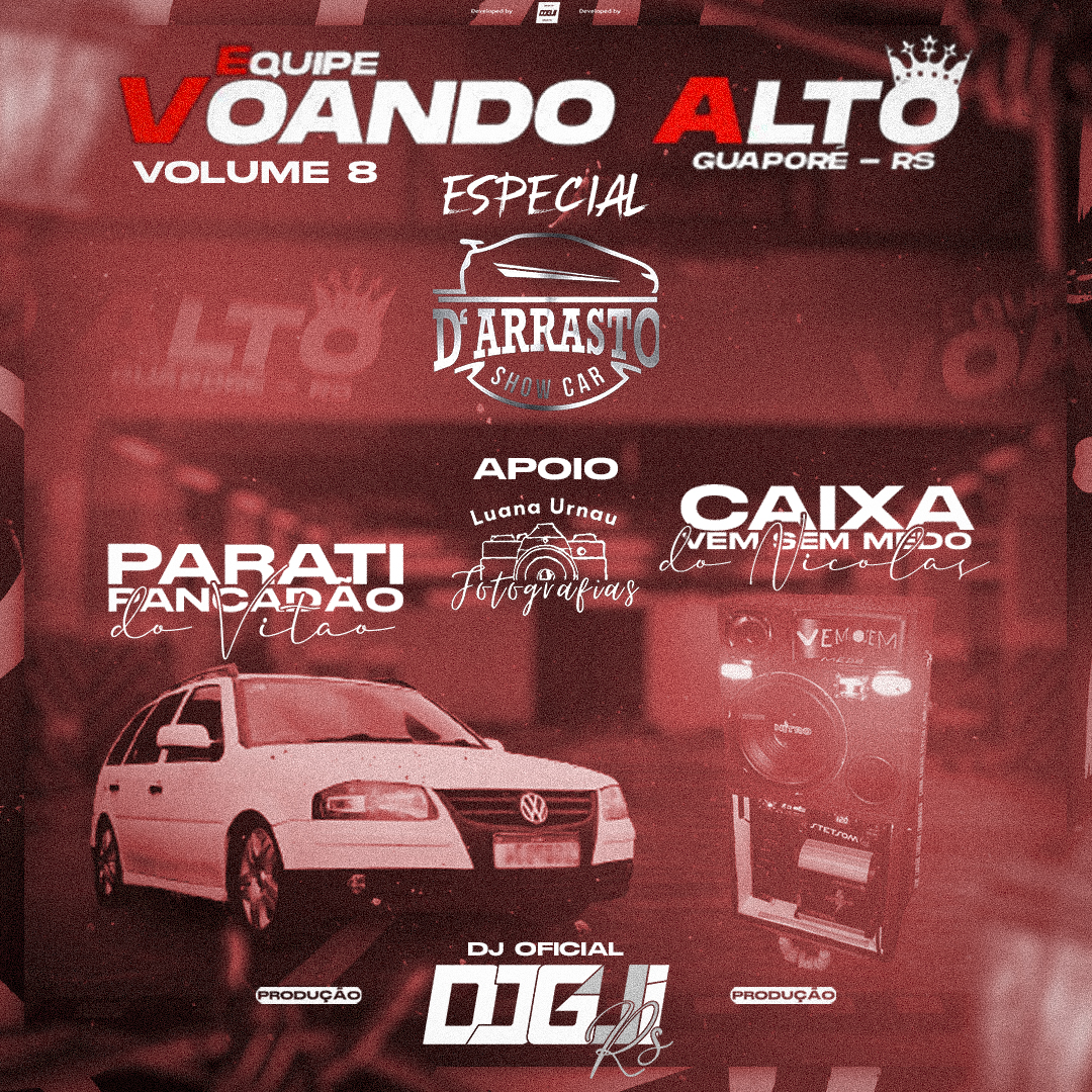 EQUIPE VOANDO ALTO VOLUME 8 - Balada G4