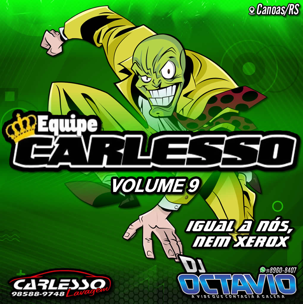 EQUIPE CARLESSO VOLUME 9 - Balada G4