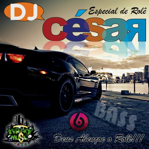 DJ Cesar Especial Role 2016-HipHop - Balada G4