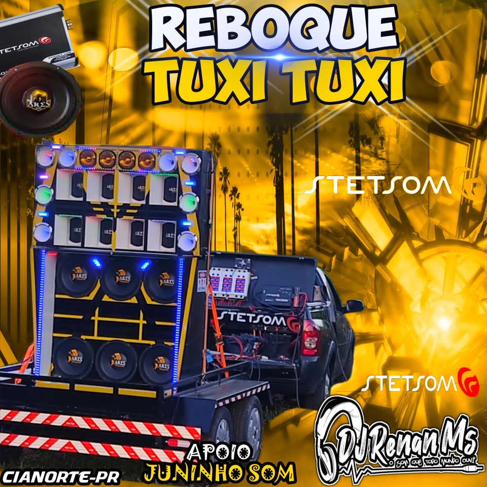 REBOQUE TUXI TUXI VOLUME 1 - Balada G4