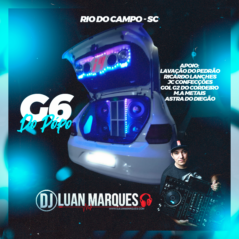 G6 do Popo - DJ Luan Marques - Balada G4