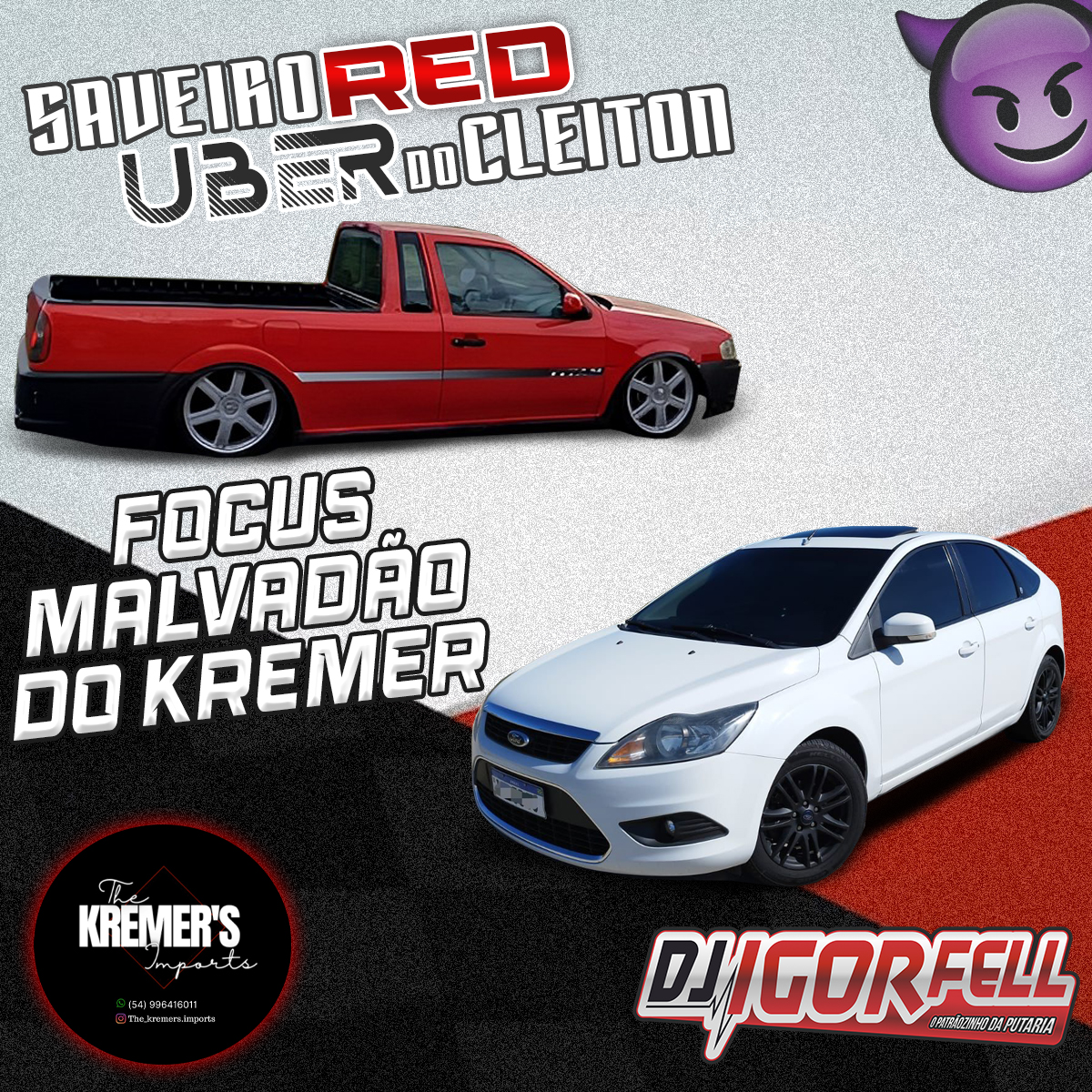 Saveiro Red Uber e Focus Malvadao - Balada G4