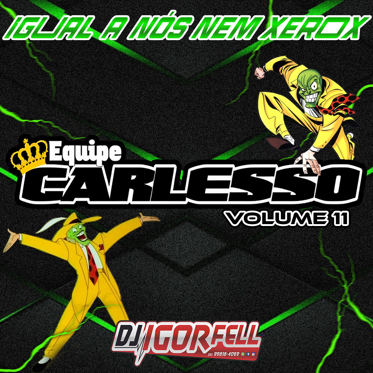 Equipe Carlesso Volume 11 - Balada G4