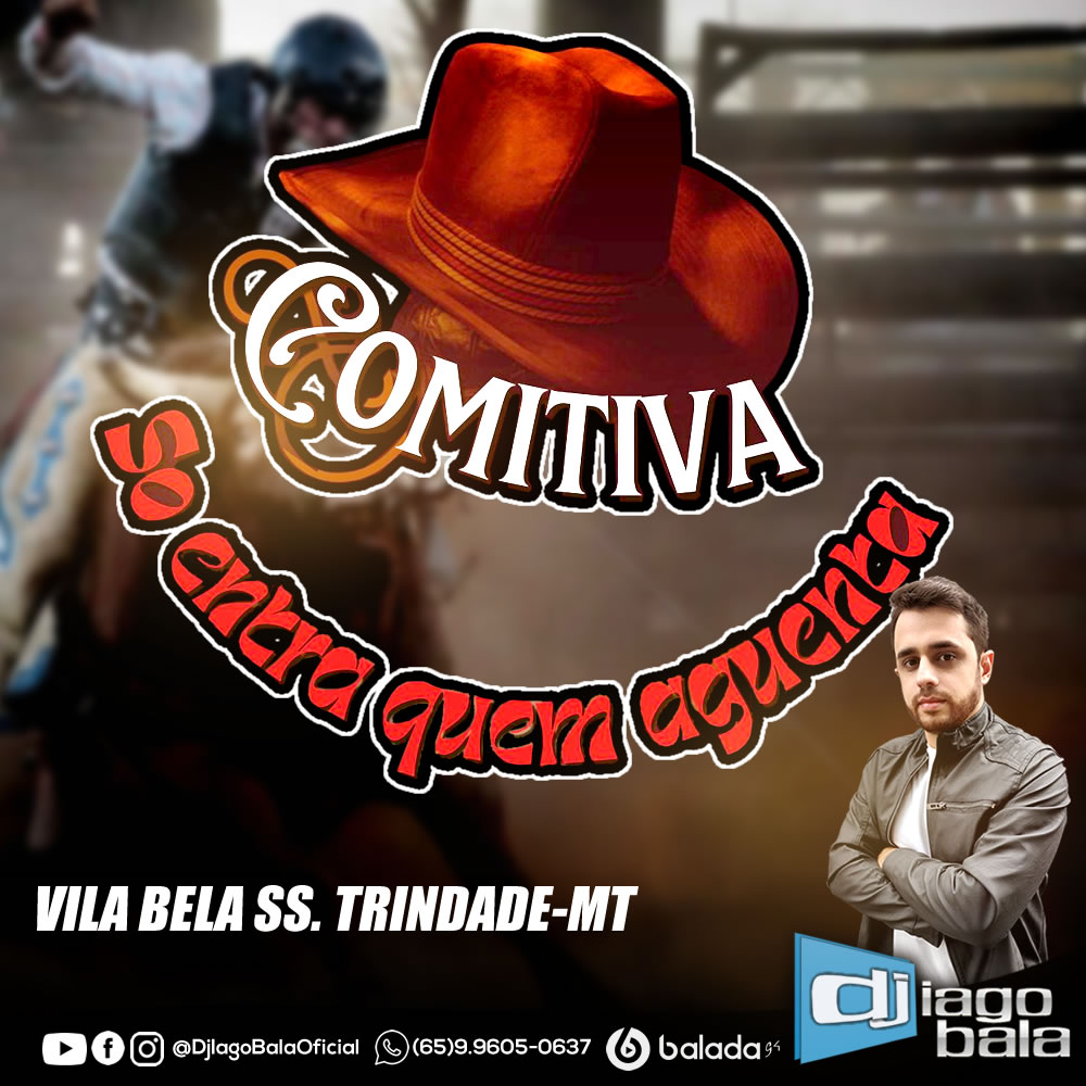 Comitivia So Entra Quem Aguenta - Balada G4