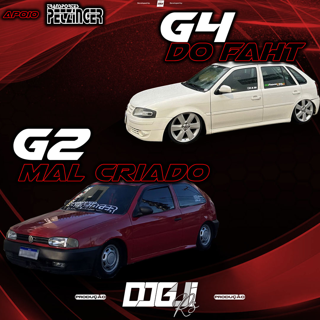 G4 DO FAHT E G2 MAL CRIADO - Balada G4