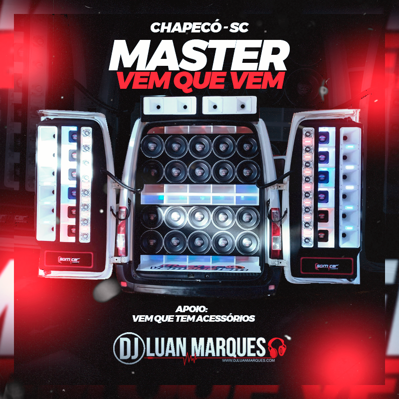 Master Vem que Vem - DJ Luan Marques - Balada G4