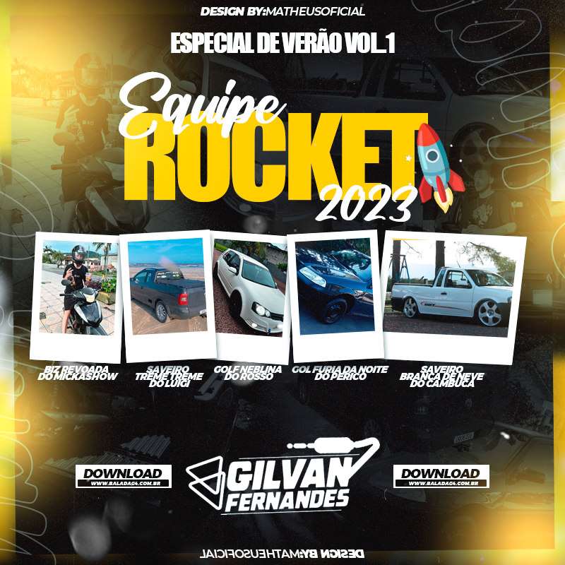 EQUIPE ROCKET 2023 Especial De Verao - Balada G4