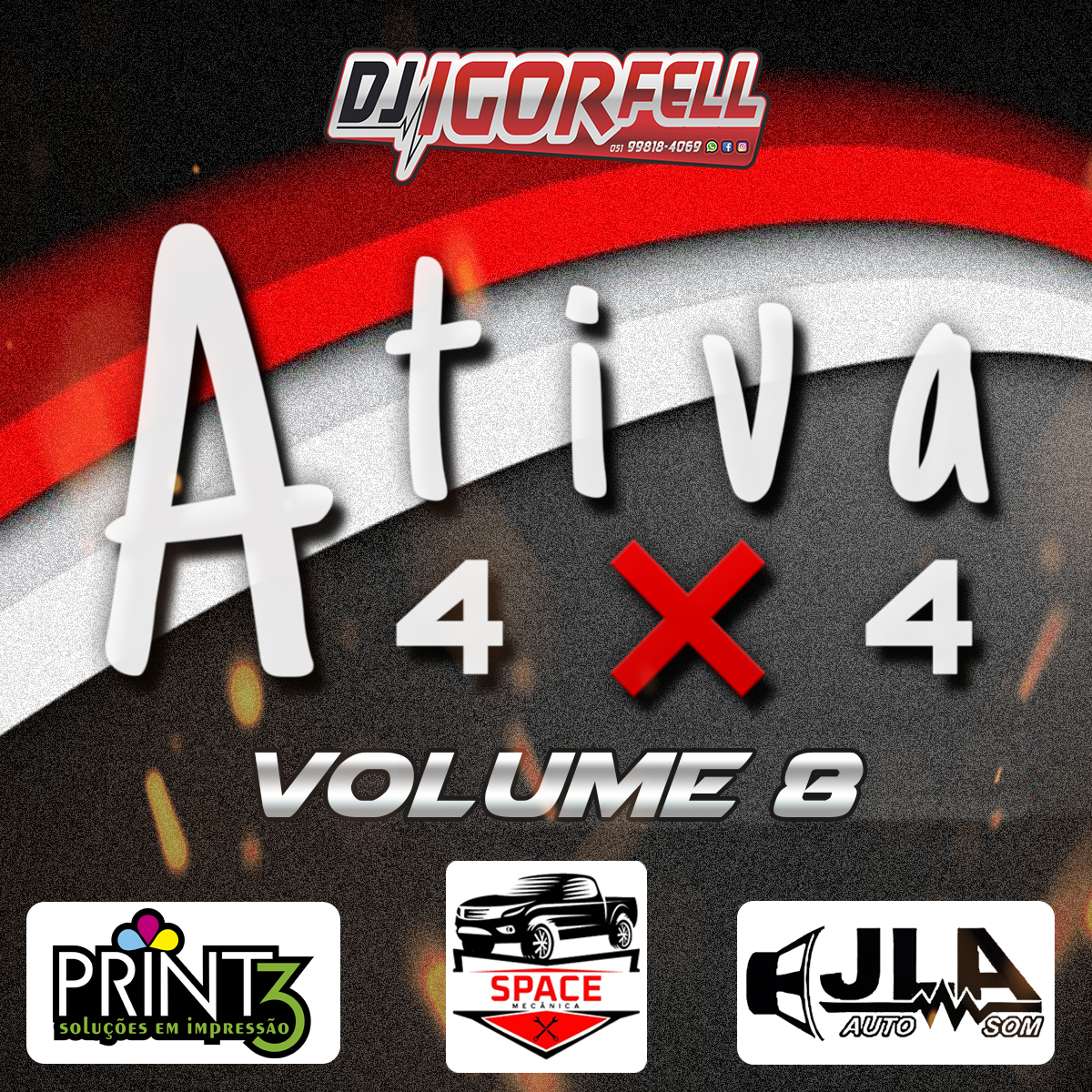Cd Ativa 4 x 4 Volume 8 By Dj Igor Fell - Balada G4