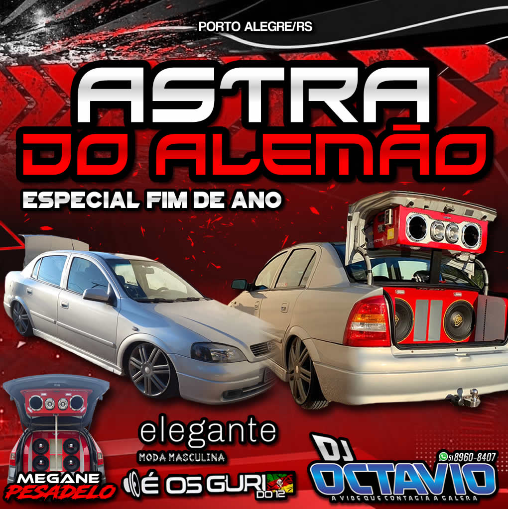 ASTRA DO ALEMAO ESPECIAL FIM DE ANO - Balada G4