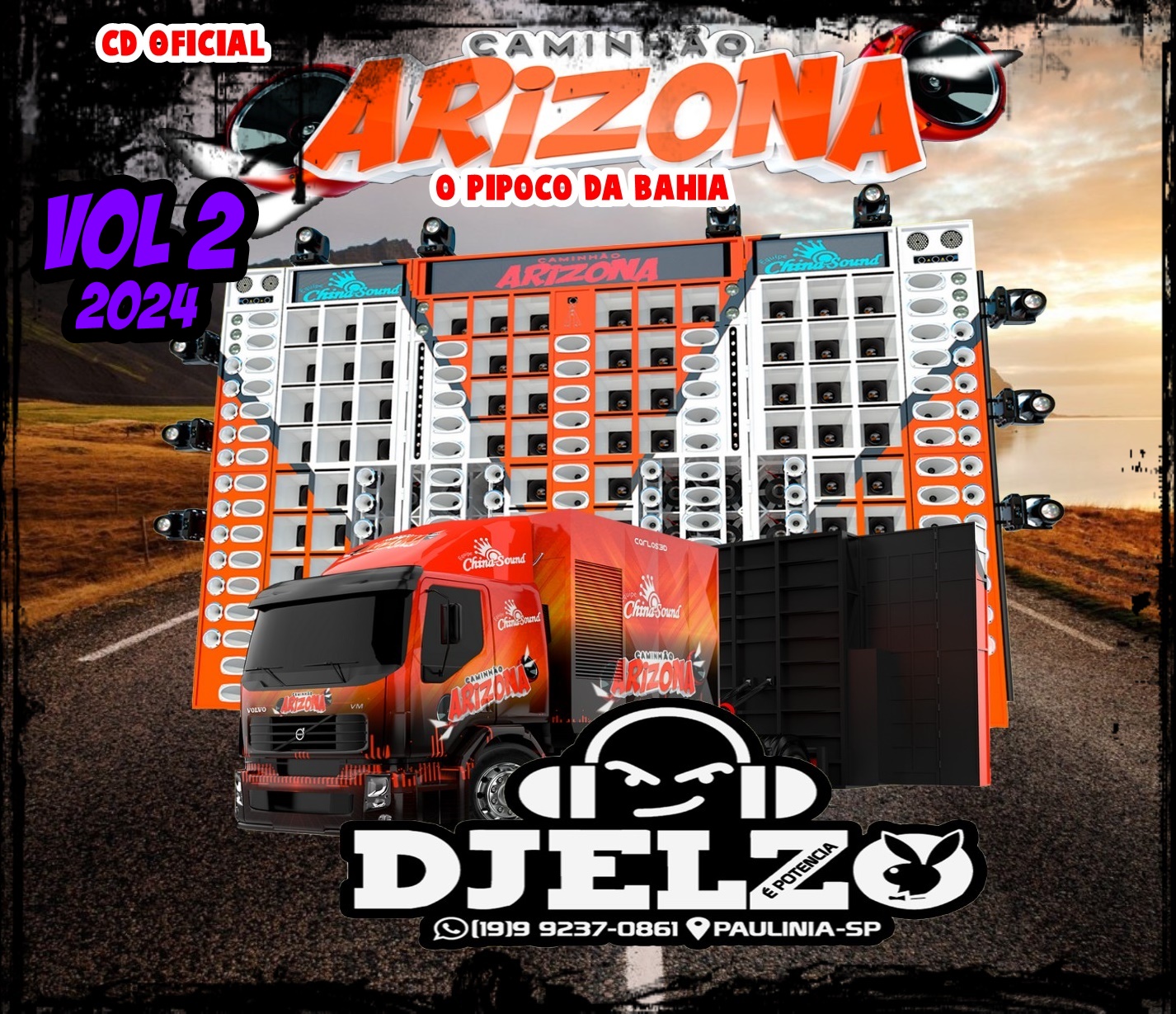 CD CAMINHAO ARIZONA BA 2024 BY DJ ELZO - Balada G4