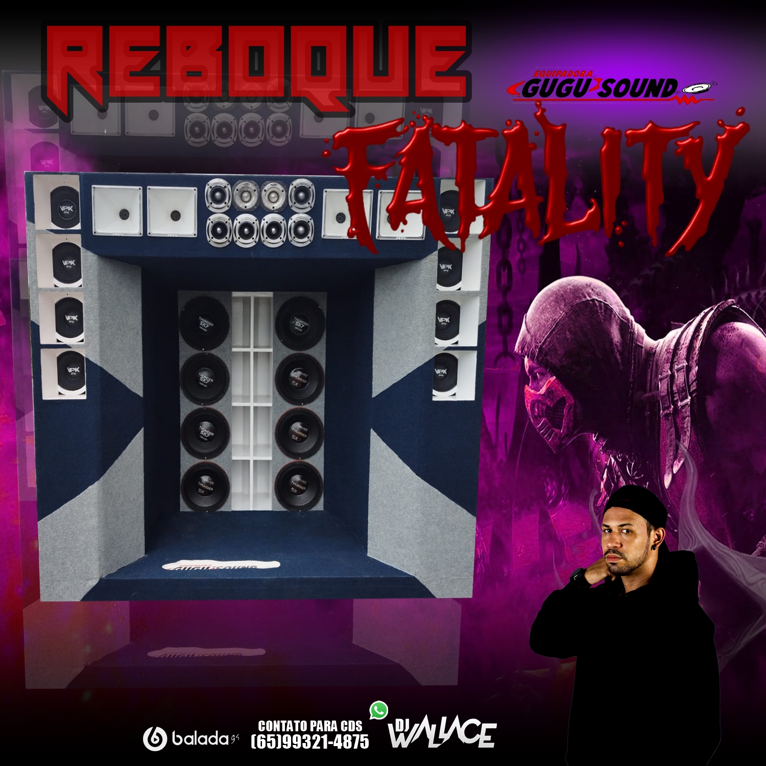 REBOQUE FATALITY GUGU SOUND - Balada G4
