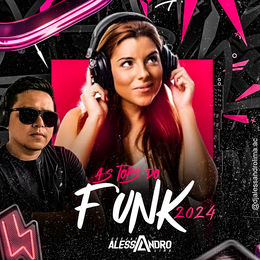 As Tops do Funk 2024 - Balada G4