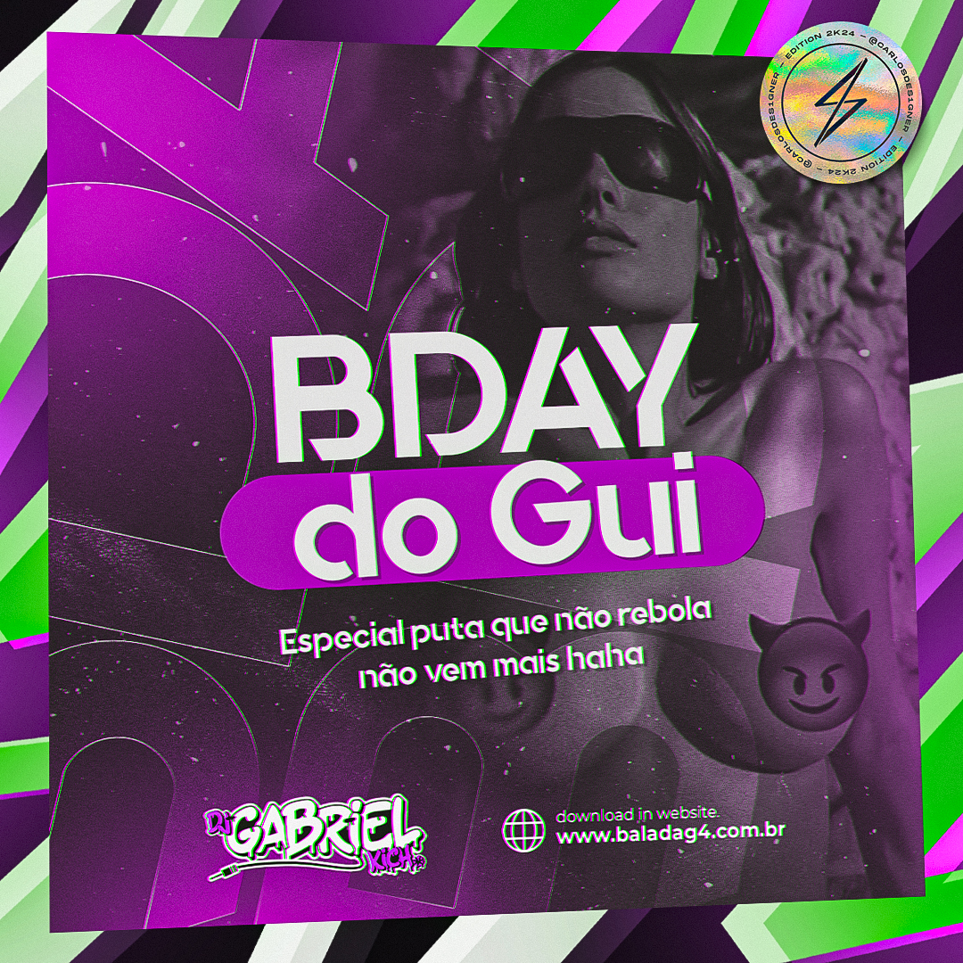BDAY DO GUI - Balada G4