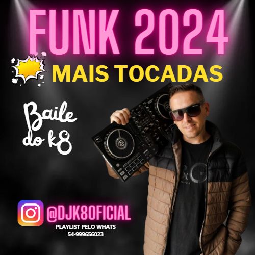 funk 2024 mais pedidas - Balada G4