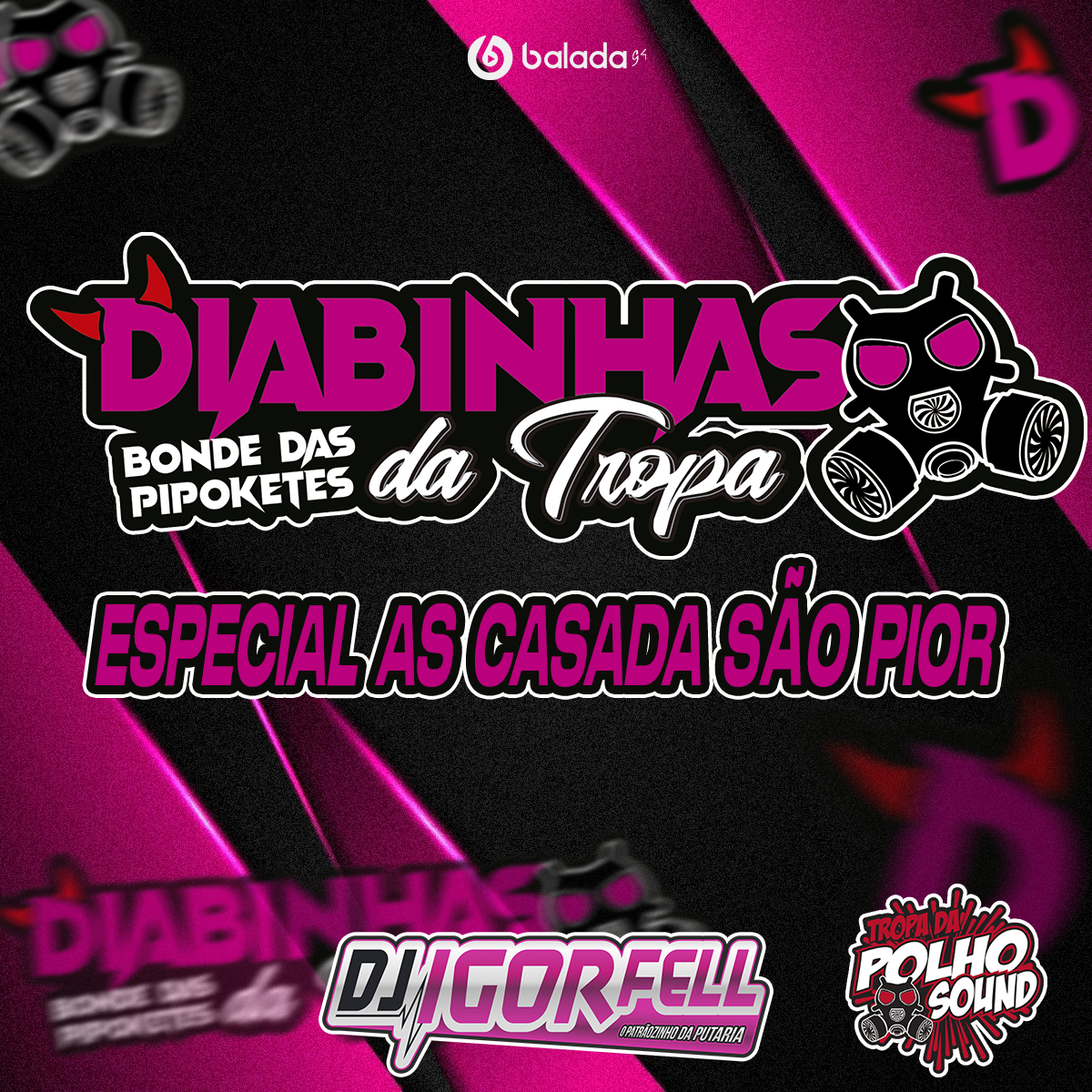 Diabinhas da Tropa Esp As Casadas Sao Pior - Balada G4