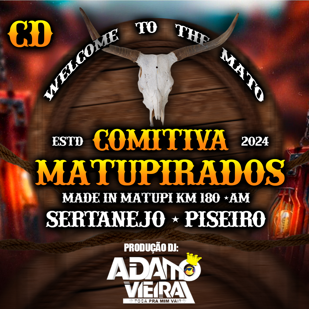 CD COMITIVA MATUPIRADOS MATUPI KM 180 AM - Balada G4
