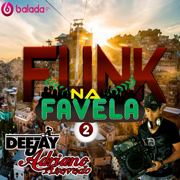 CD FUNK NA FAVELA VOL 2 - Balada G4