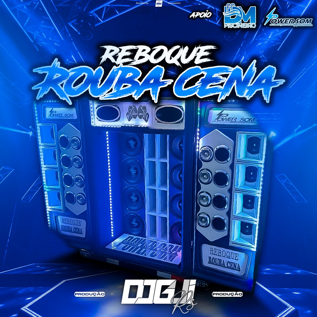 REBOQUE ROUBA CENA VOLUME 3 - Balada G4