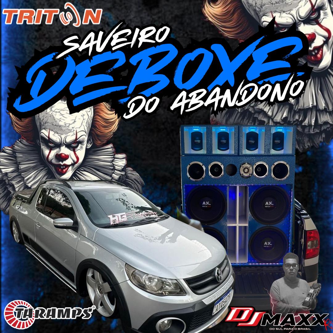 Saveiro deboxe do abandono - Balada G4