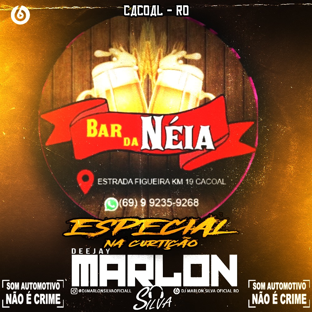 CD BAR DA NEIA CACOAL RO 2025 - Balada G4