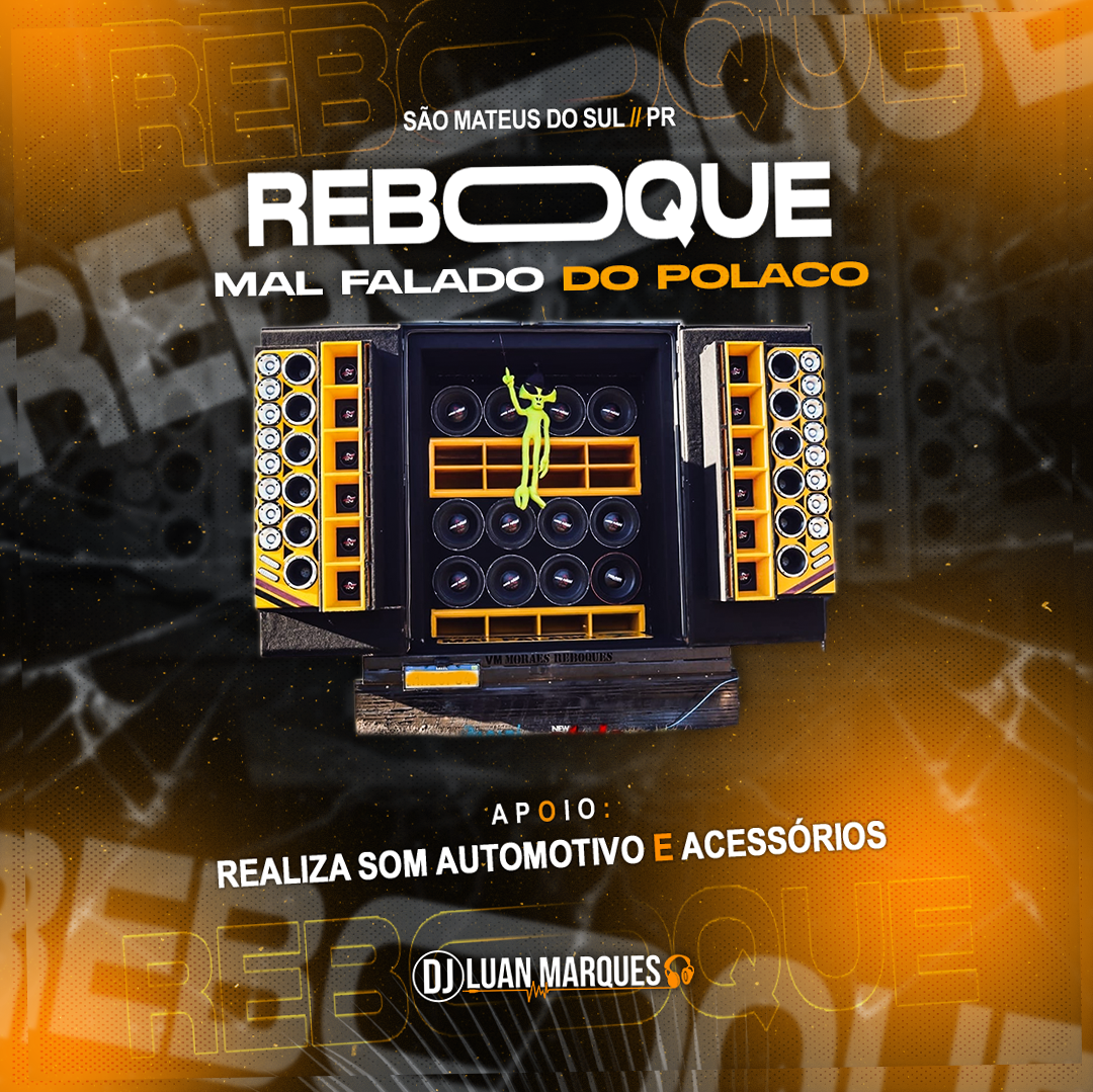 Reboque Mal Falado Do Palaco - Balada G4