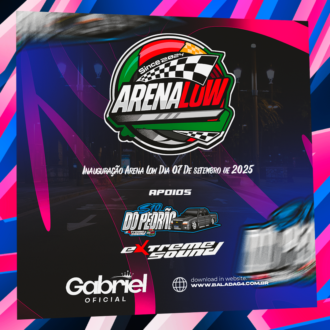 ARENA LOW - DJ GABRIEL OFICIAL - Balada G4